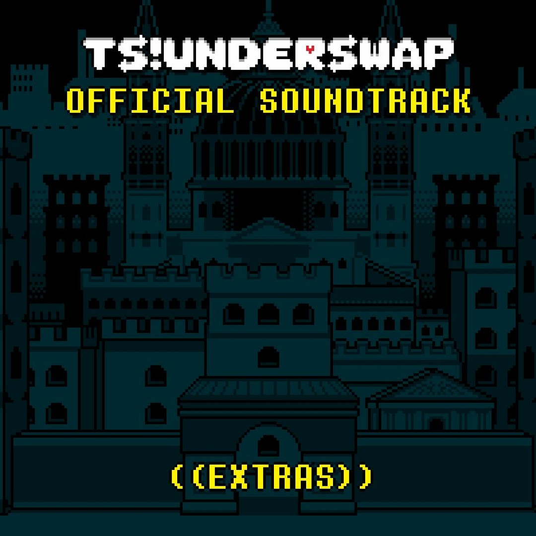 Stream Team Switched | Listen to TS!UNDERSWAP Soundtrack Extras ...