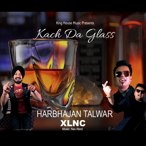 Stream Kach Da Glass by Harbhajan Talwar | Listen online for free on ...