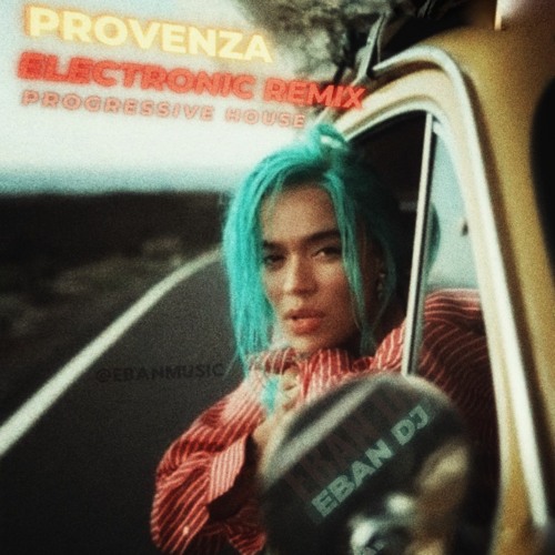 Stream PROVENZA - KAROL G - EBAN DJ (RADIO EDIT) - (progressive house ...