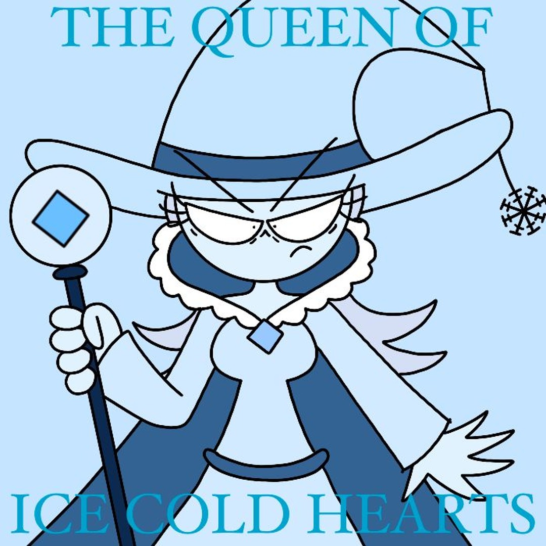 Stream Queen of Ice Cold Hearts [REQUESTED] by Kitek | Listen online ...