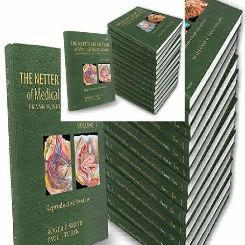 Stream PDF The Netter Collection of Medical Illustrations Complete ...