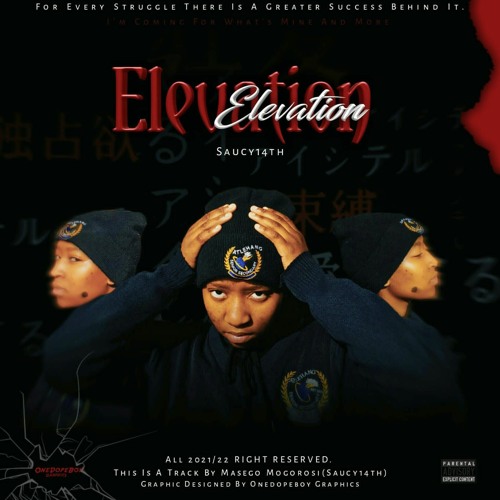 Stream ELEVATION-1.mp3 by Saucy 14th | Listen online for free on SoundCloud