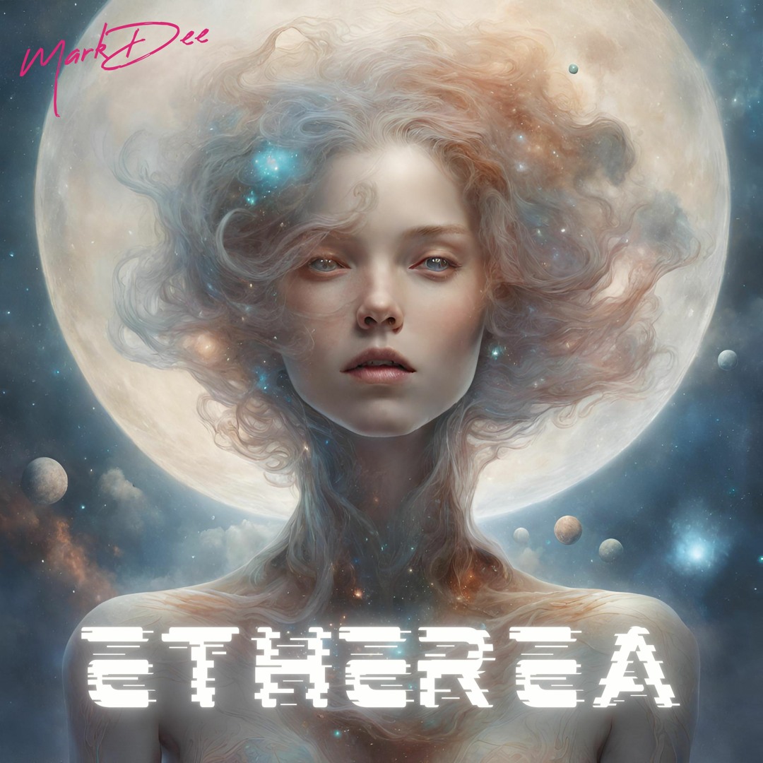 Stream Etherea by Mark Dee | Listen online for free on SoundCloud