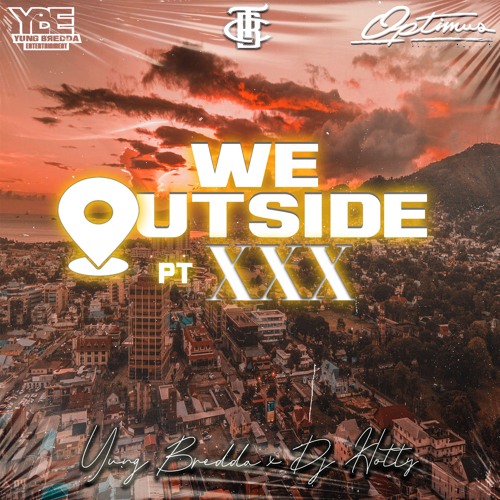 Stream Yung Bredda, Dj Hotty & Pimpin - We Outside 30 (Afro Edition) by ...