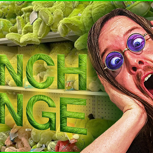 Stream GRINCH GRINGE - PODAWFUL PODCAST EO30 by Pod Awful | Listen ...