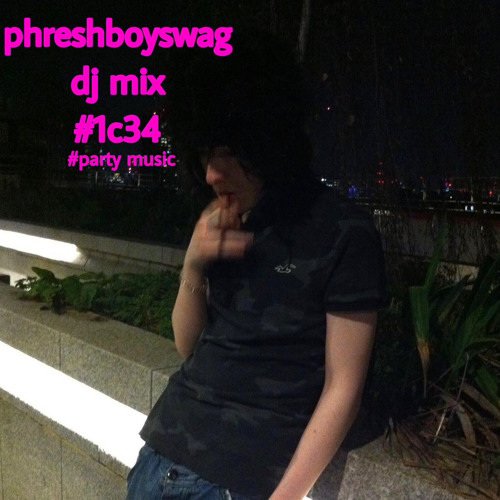 Stream phreshboyswag dj mix #34anddying by 242.g | Listen online for ...