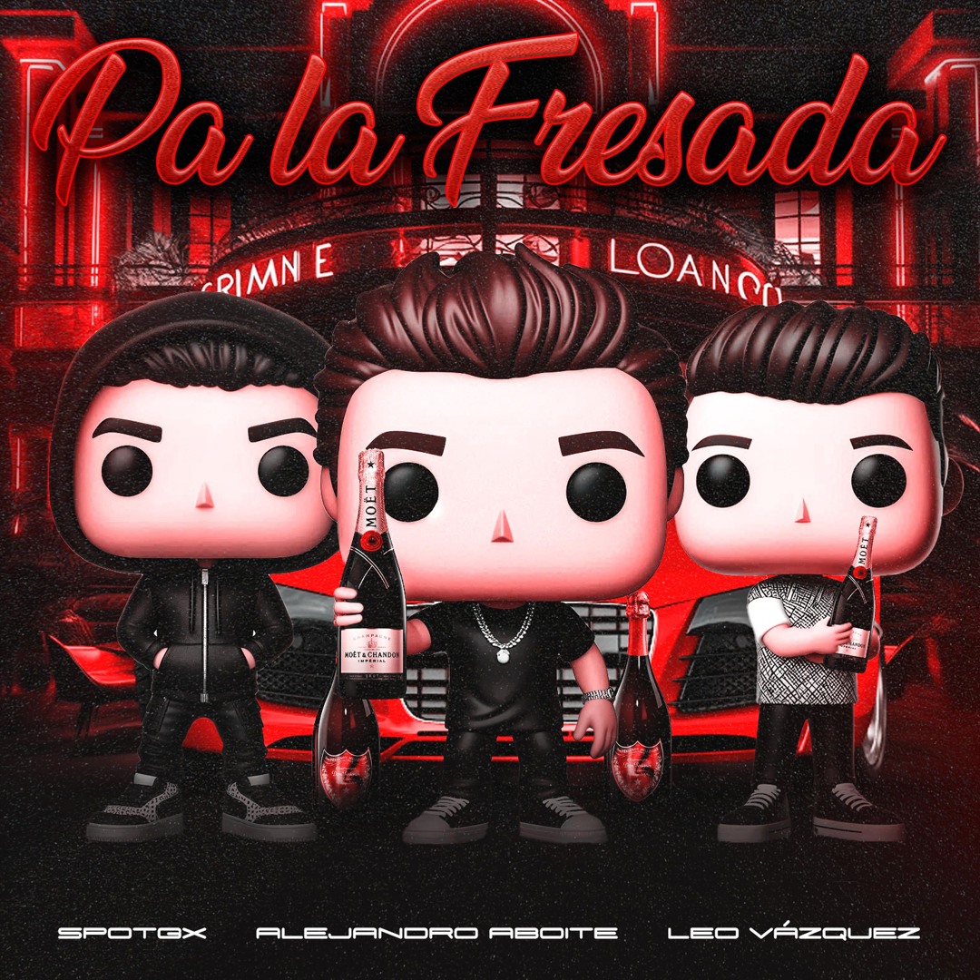 Stream Alejandro Aboite X Spotgx X Leo Vazquez - Pa La Fresada by BACANO | Listen online for ...