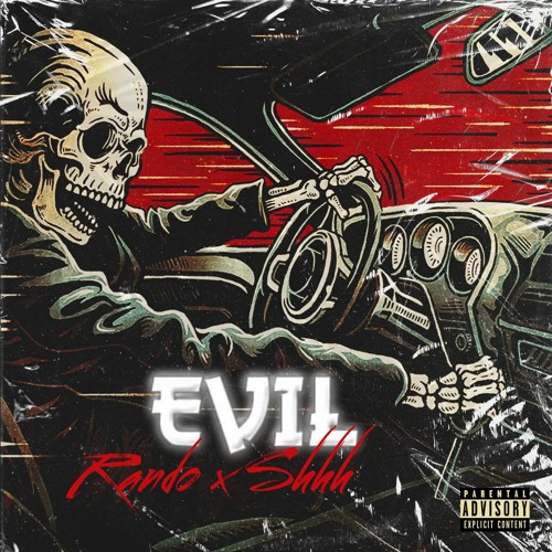 Stream EVIL Ft Shhh by randonumba6 | Listen online for free on SoundCloud