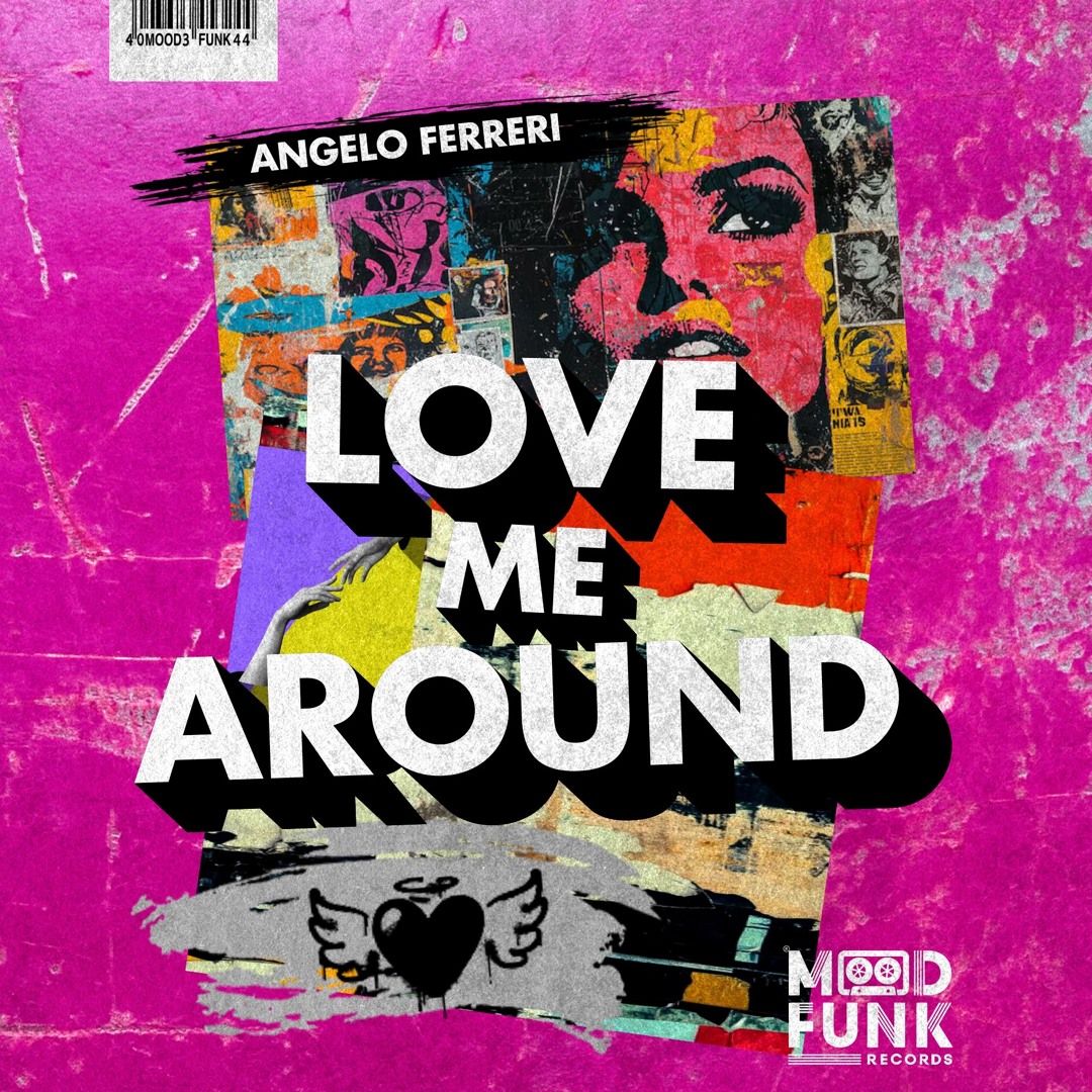 Stream Angelo Ferreri - LOVE ME AROUND // MFR447 by Mood Funk Records ...