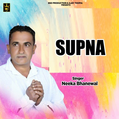 Stream Supna by Neeka Bhanewal | Listen online for free on SoundCloud