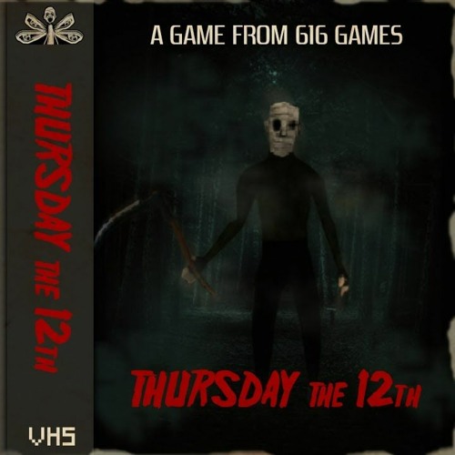 Stream Thursday the 12th - The Game - OST/Soundtrack/Music by lalachu’s ...