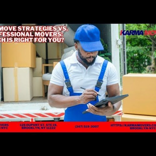 Stream Self - Move Strategies Vs. Professional Movers Which Is Right ...