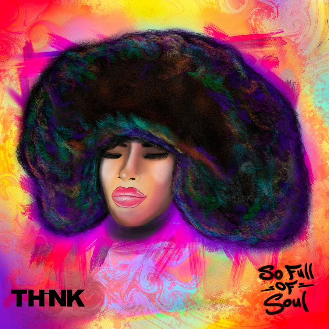 Stream Think | Listen to So Full Of Soul playlist online for free on ...