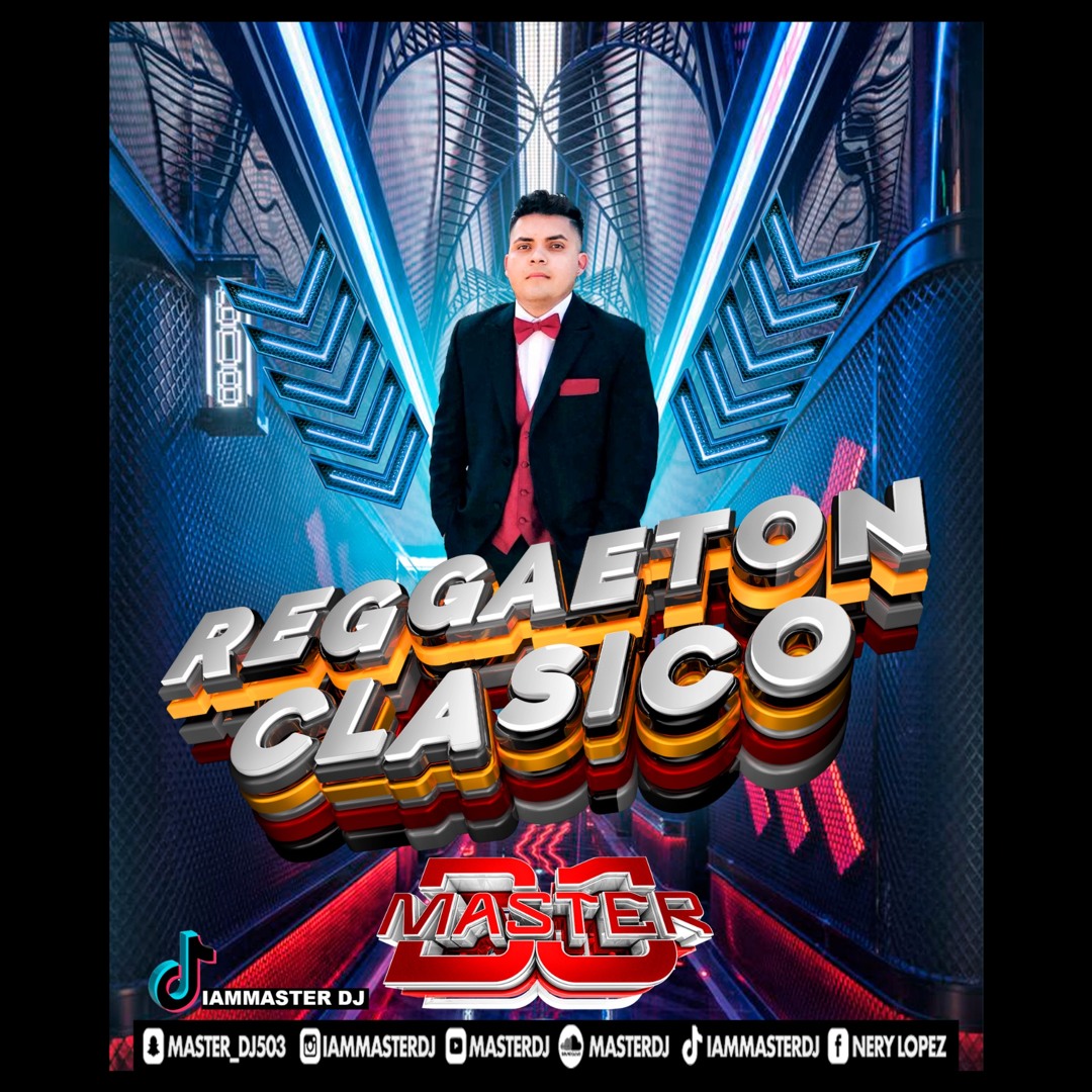 Stream Reggaeton Clasico By Master Dj by MASTER DJ | Listen online for free on SoundCloud