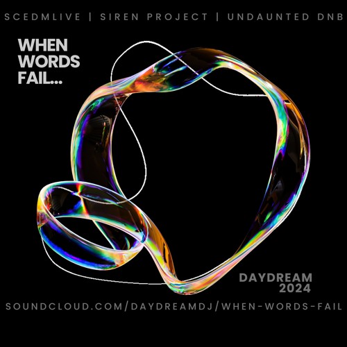 Stream When Words Fail... by dAydREaM | Listen online for free on ...