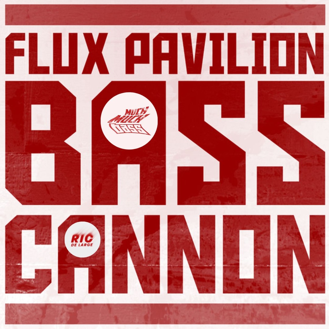 Stream Flux Pavilion - Bass Cannon (Ric de Large dnb Remix) by Ric de ...
