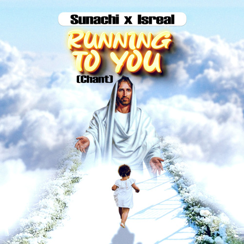 Stream Running To You (Chant Version) [feat. Isreal] by Sunachi ...