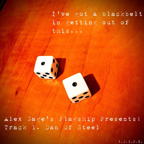 Stream Dan Of Steel by Alex Gage's Flagship | Listen online for free on ...