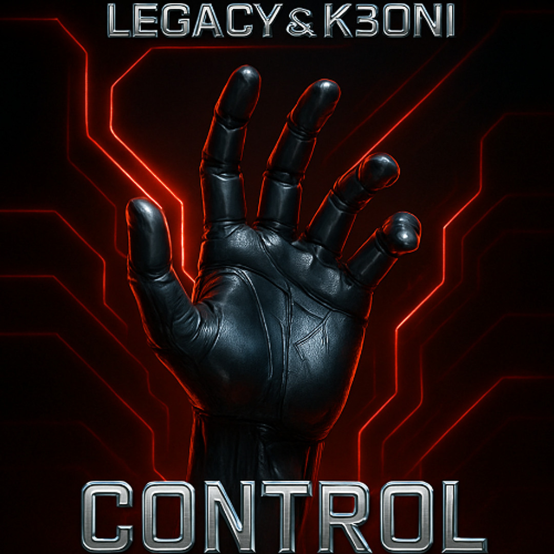 Stream LEGACY & K3ONI - CONTROL by LEGACY | Listen online for free on ...