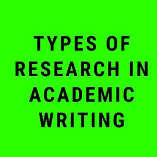 Stream episode Types of Research in Academic Writing | Classification ...