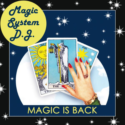 Stream A1 Magic System DJ - Magic Is Back (Vocal Version)(Sample) by ...