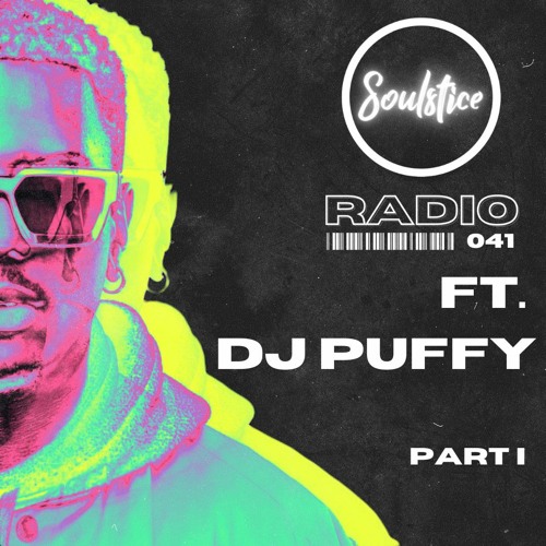 Stream episode Soulstice Radio Episode 041 Ft. Dj Puffy Pt I by ...