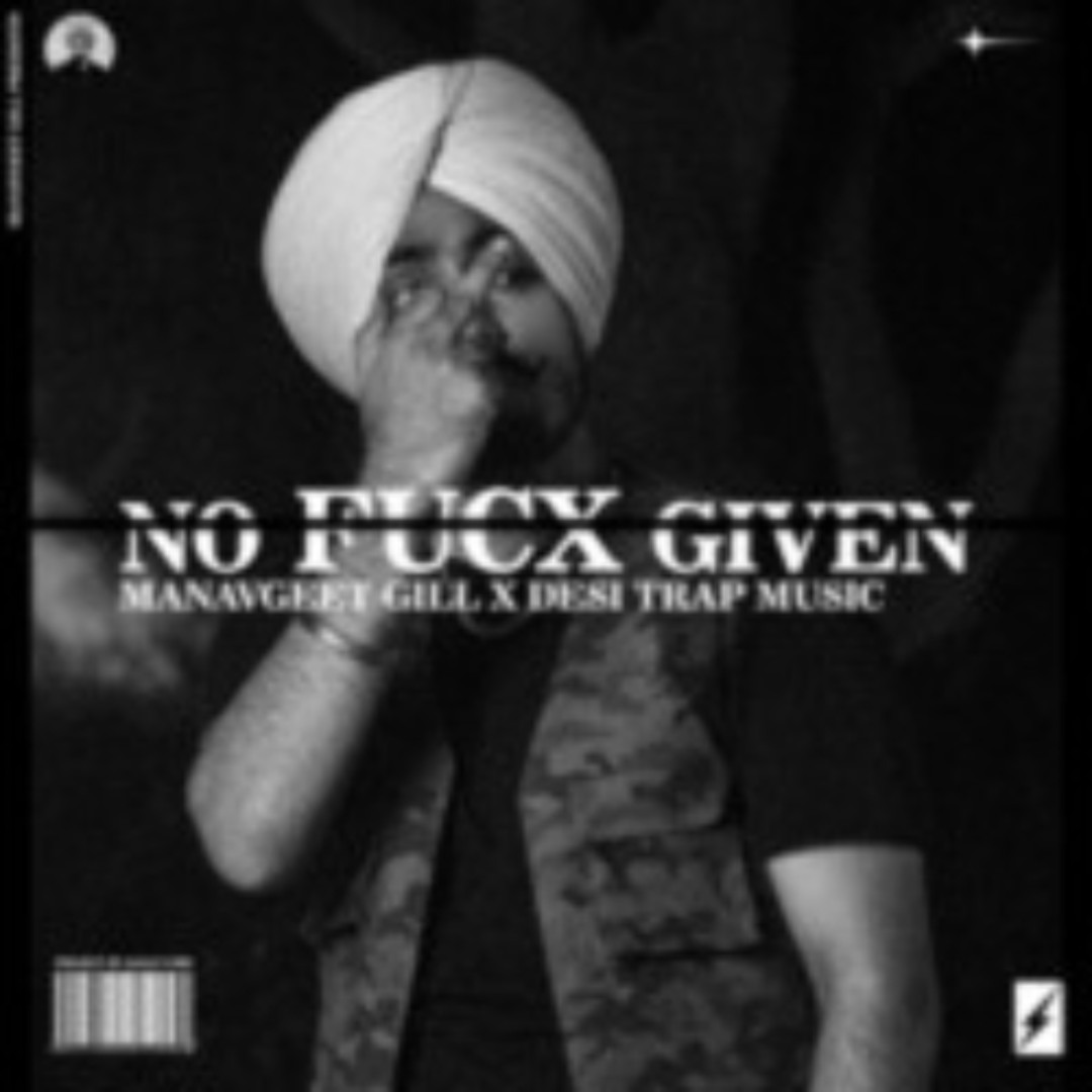 Stream NO FUCX GIVEN - Manavgeet Gill by LOVISH | Listen online for ...