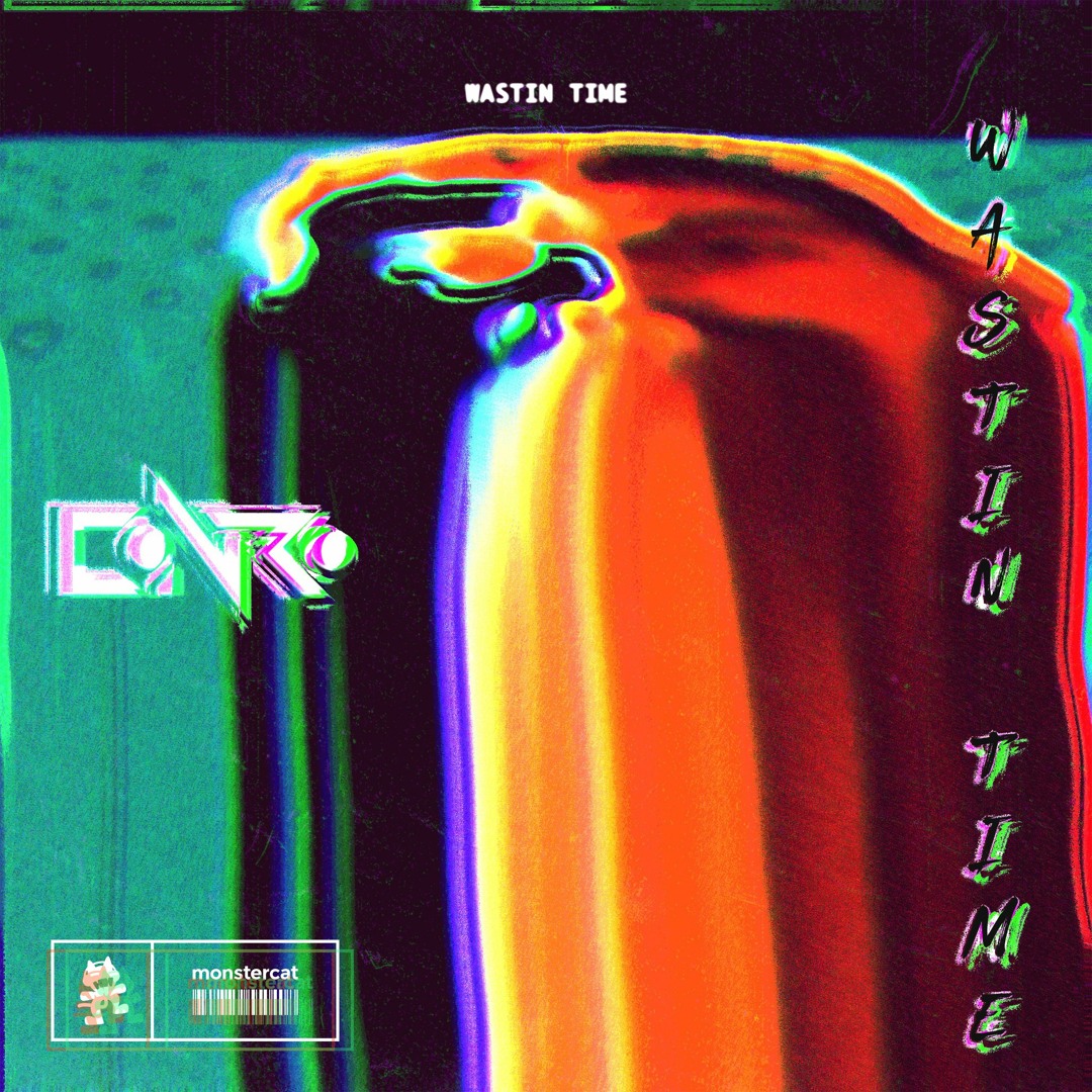 Stream Conro - Wastin Time by Monstercat | Listen online for free on ...