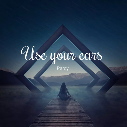 Stream Parcy - Use Your Ears (Live Recorded Set) by Parcy | Listen online for free on SoundCloud