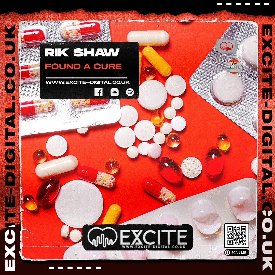 Stream Found A Cure **OUT NOW ON EXCITE DIGITAL** by Rik Shaw | Listen ...