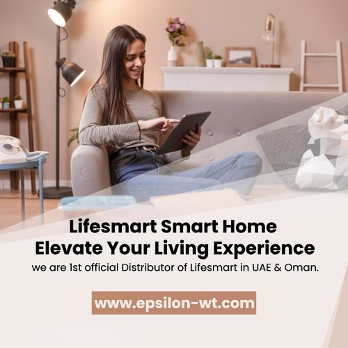 Stream Lifesmart Smart Home Elevate Your Living Experience by lifesmartuae | Listen online for ...