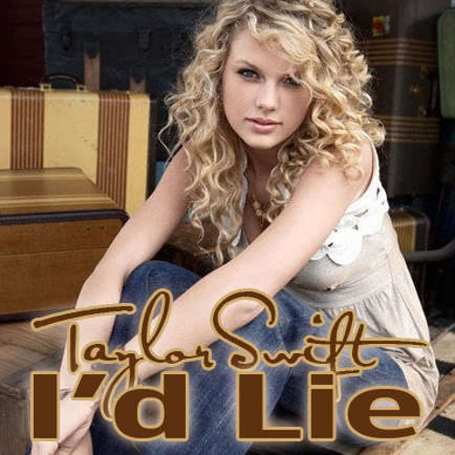 Stream I'd Lie (unreleased) by taylorswifey | Listen online for free on ... Stream I'd Lie (unreleased) by taylorswifey | Listen online for free on ...
