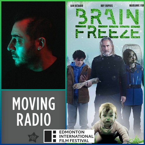 Stream EIFF 2022 - BRAIN FREEZE - Julien Knafo Interview by CJSR Radio | Listen online for free ...