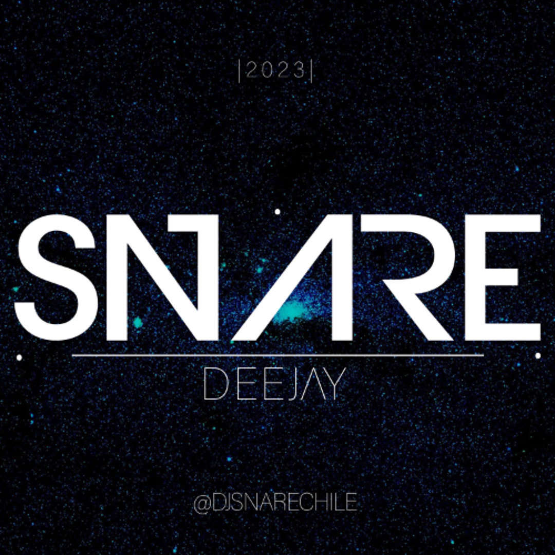 Stream MIX DJ SNARE 2025 by @DJSNARECHILE | Listen online for free on ...