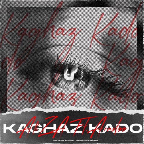 Stream Kaghaz Kado (Feat. Arastoo) by Aliza | Listen online for free on ...