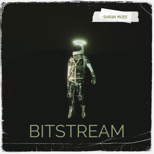 Stream Bitstream by Shaun Moss | Listen online for free on SoundCloud