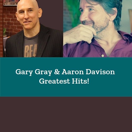 Stream GaryGrayProductions | Listen to Gary Gray & Aaron Davison ...