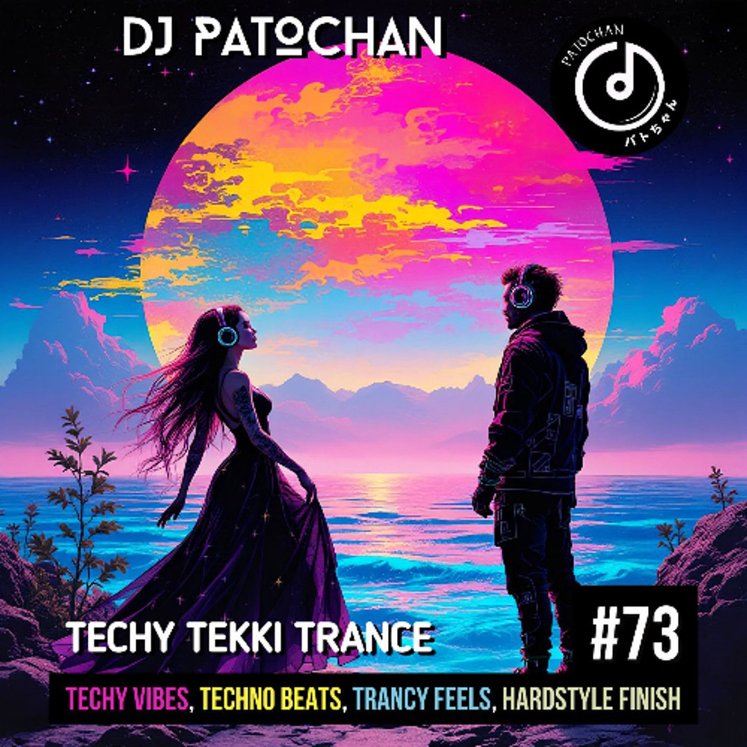 Stream Techy Tekki Techno and Trance Thursdays Volume 73 by DJPatochan ...