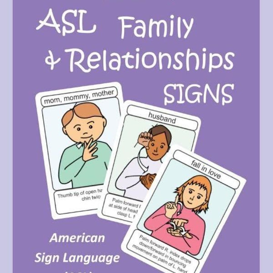 Stream episode PDF Download ASL Family & Relationships Signs Flashcards ...