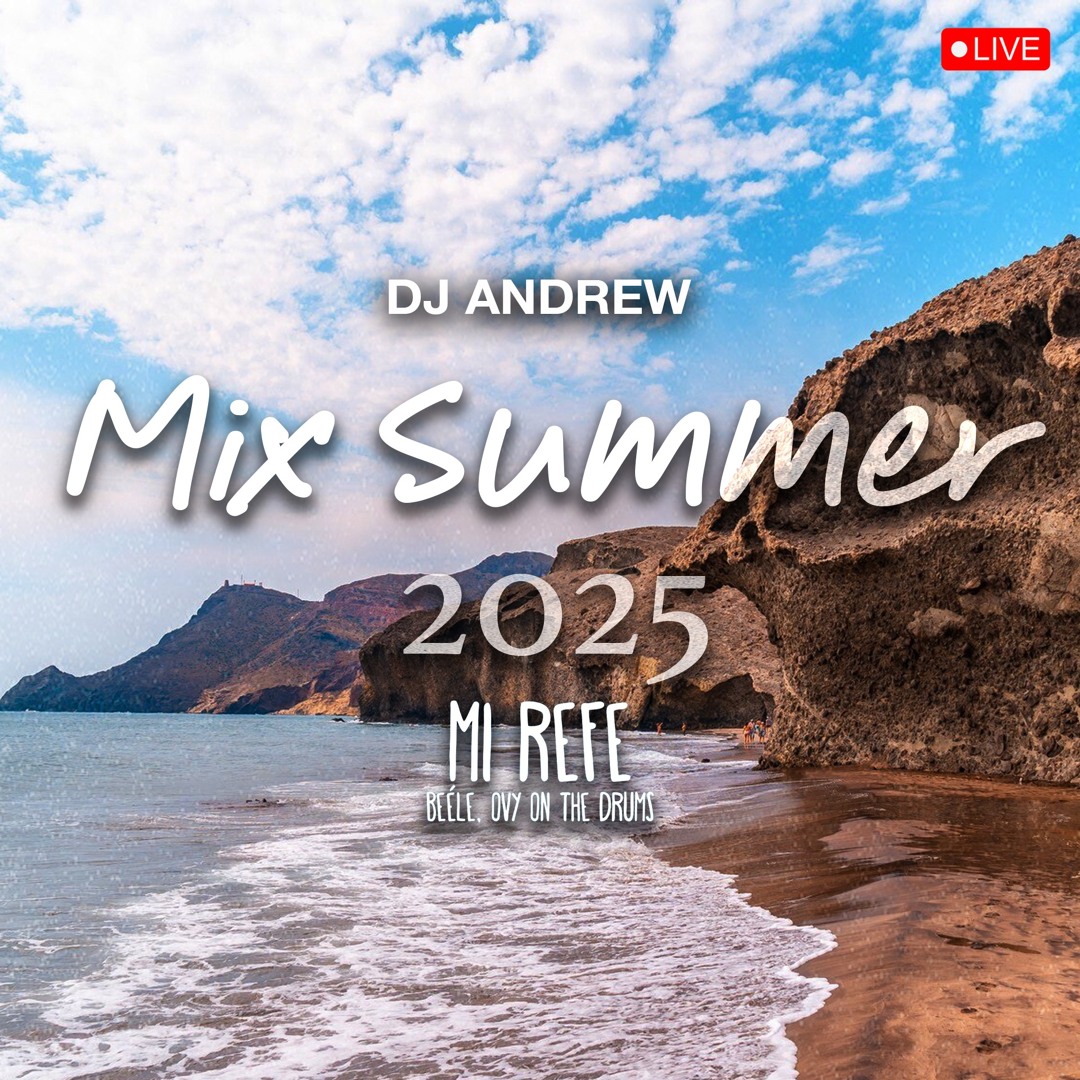 Stream DJ Andrew - Mix Summer 2025, Mi Refe. by Dj Renzo C | Listen ...