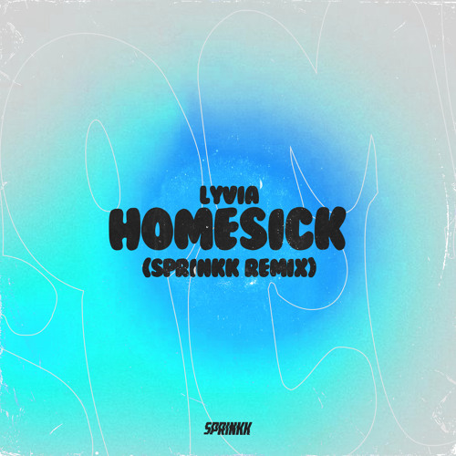 Lyvia - Homesick (SPRINKK Remix) (FREE DOWNLOAD) - Listen to music