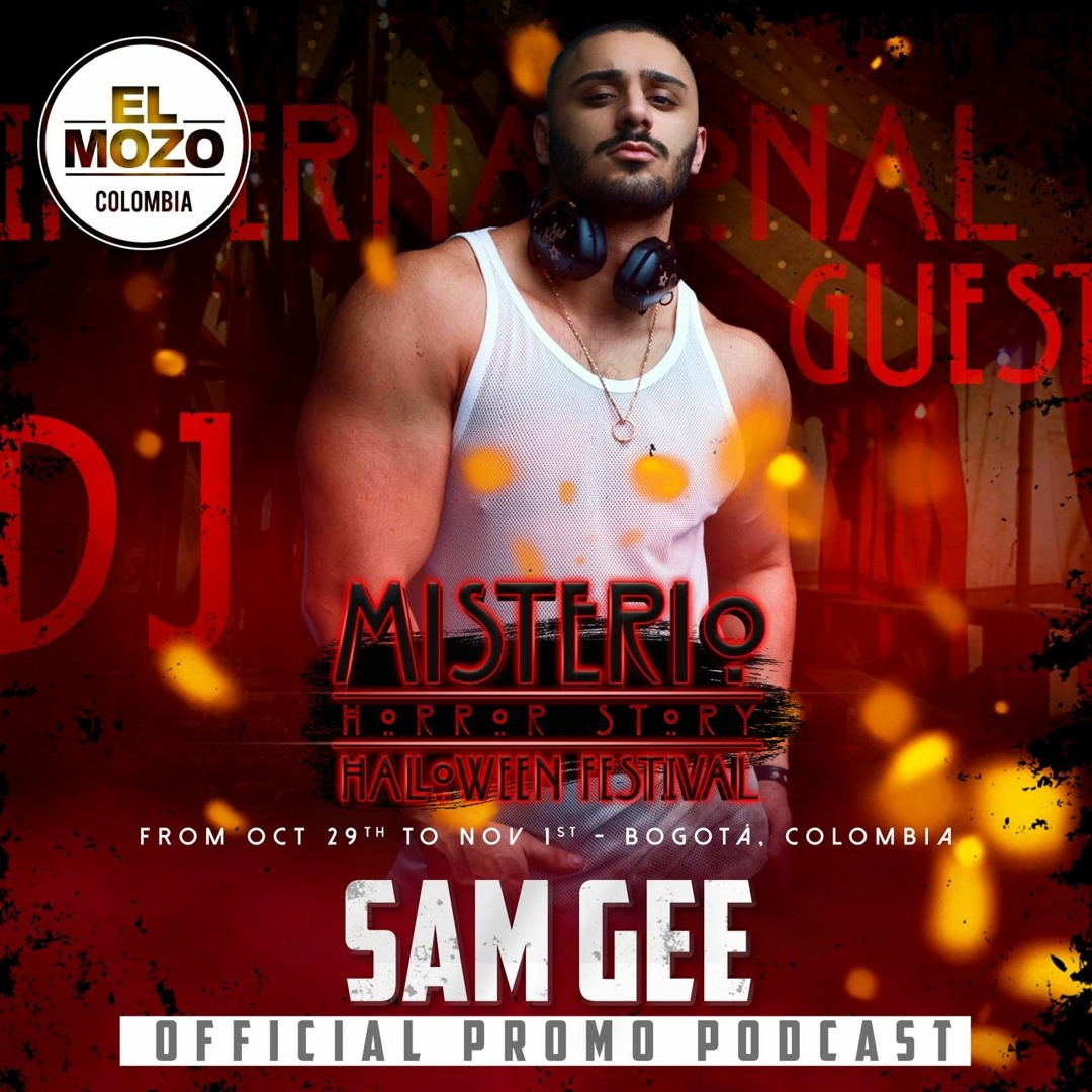 Stream DJ SAM GEE // MISTERIO HALLOWEEN FEST 2021 PROMO PODCAST by EL ...