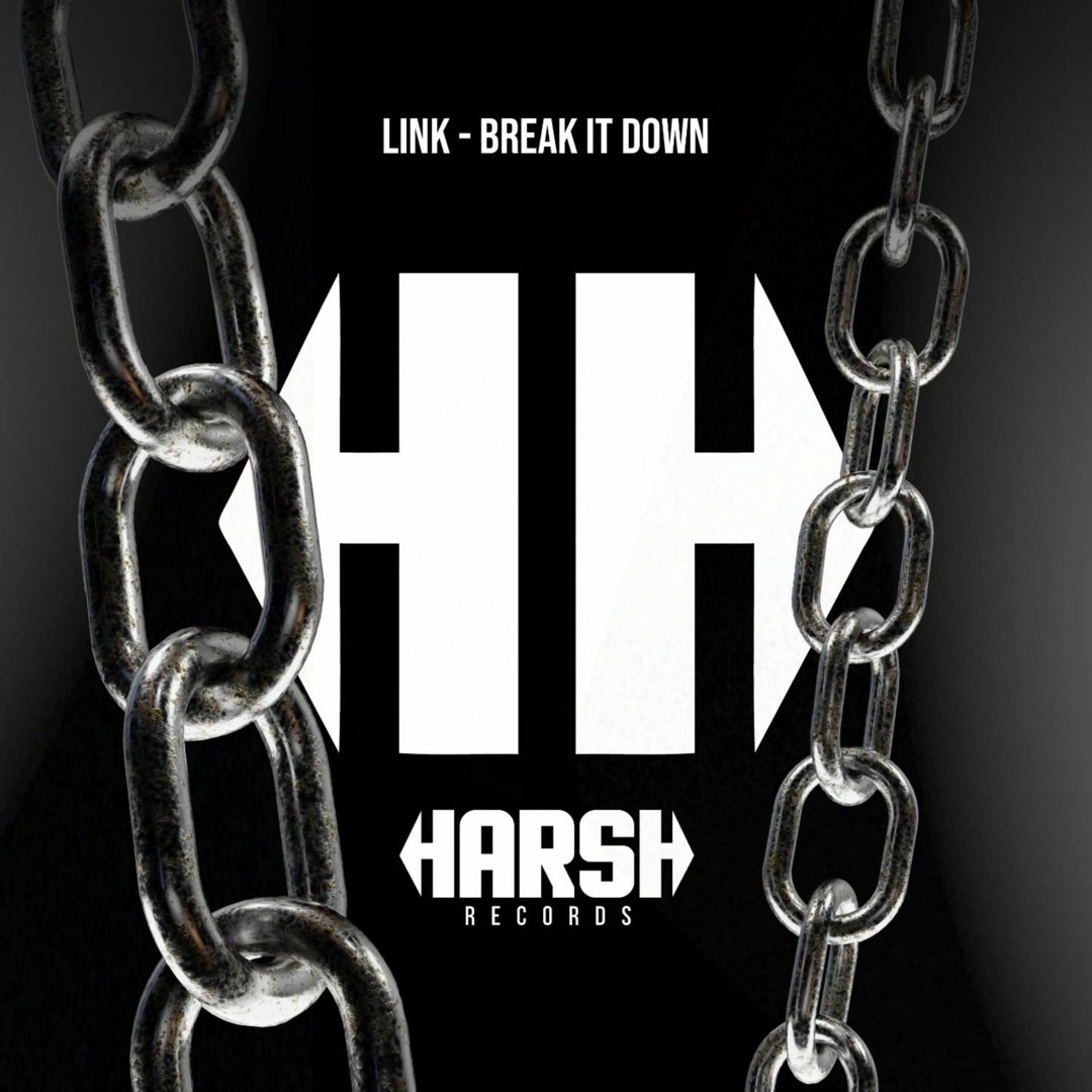 Stream LINK - Break It Down by LINK | Listen online for free on SoundCloud