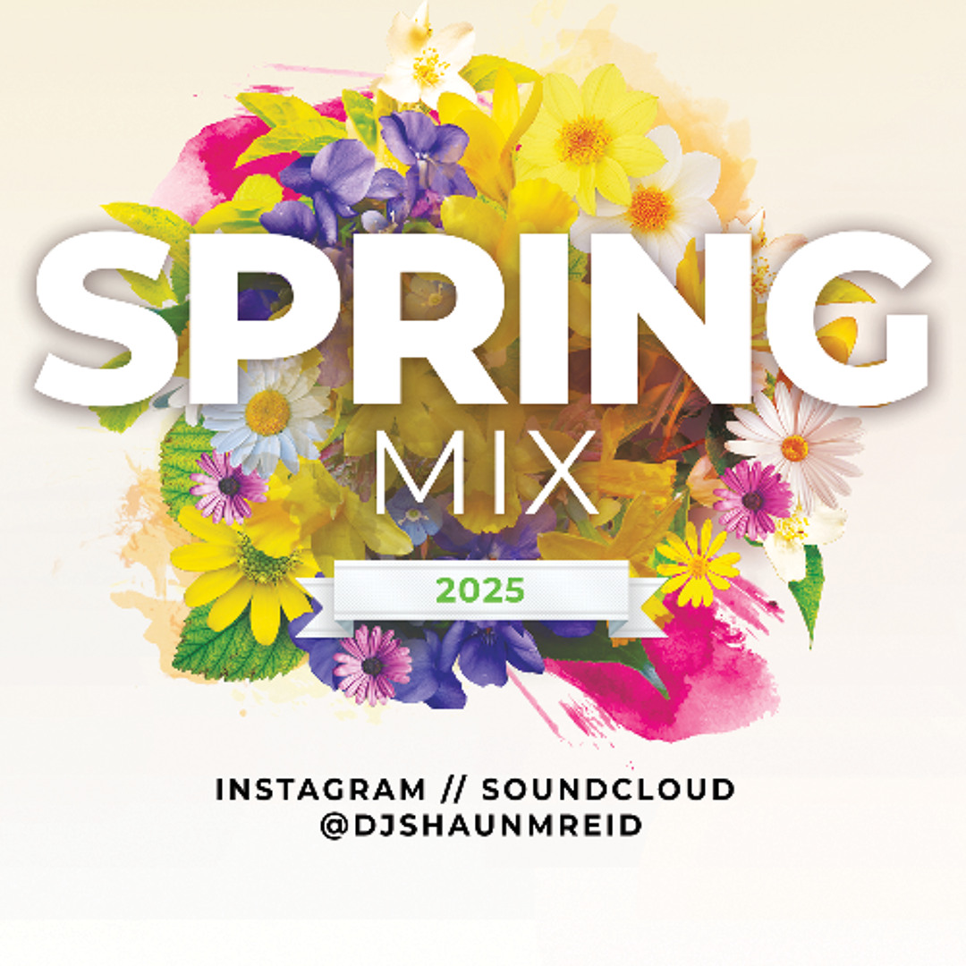 Stream Spring Mix 25 by Shaun M Reid | Listen online for free on SoundCloud