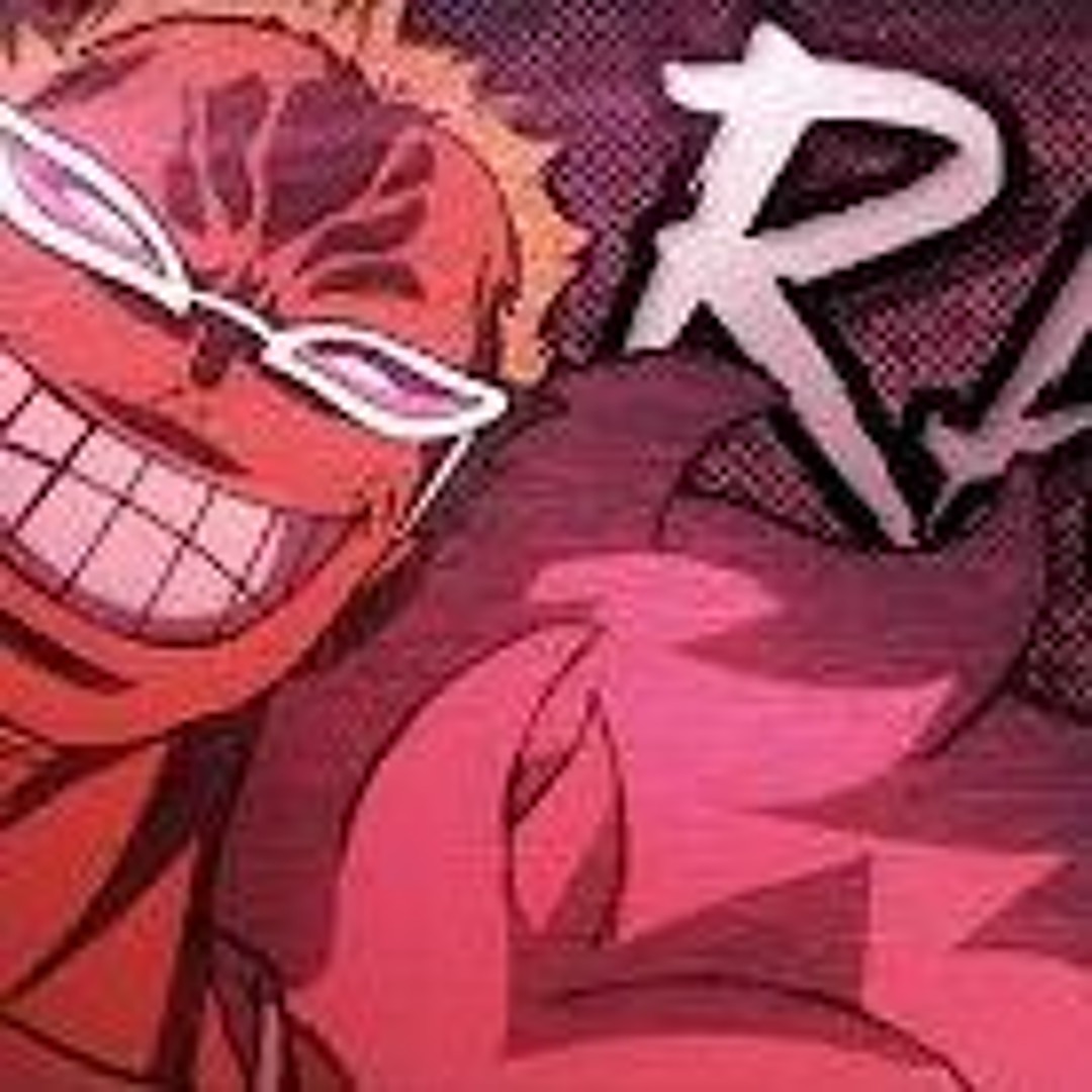 Stream DOFLAMINGO RAP | Into The Fire! | TheManBeHisLa (One Piece) by ...