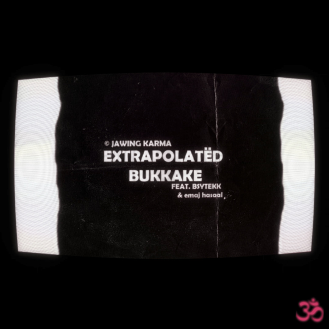 Stream extrapolated bukkake (feat. Bsytekk & Emaj Hasaal) by JAWING ...
