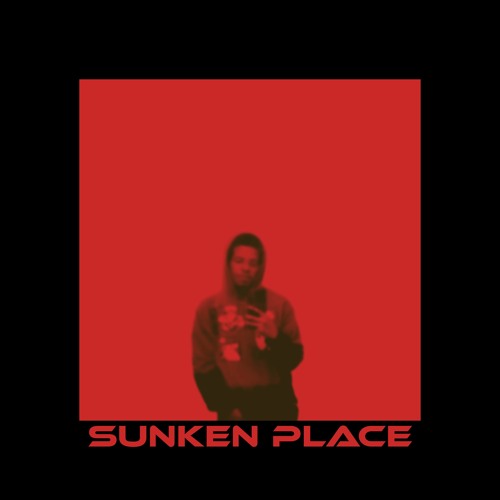 Stream Sunken Place by O'Sai Blackstar | Listen online for free on ...