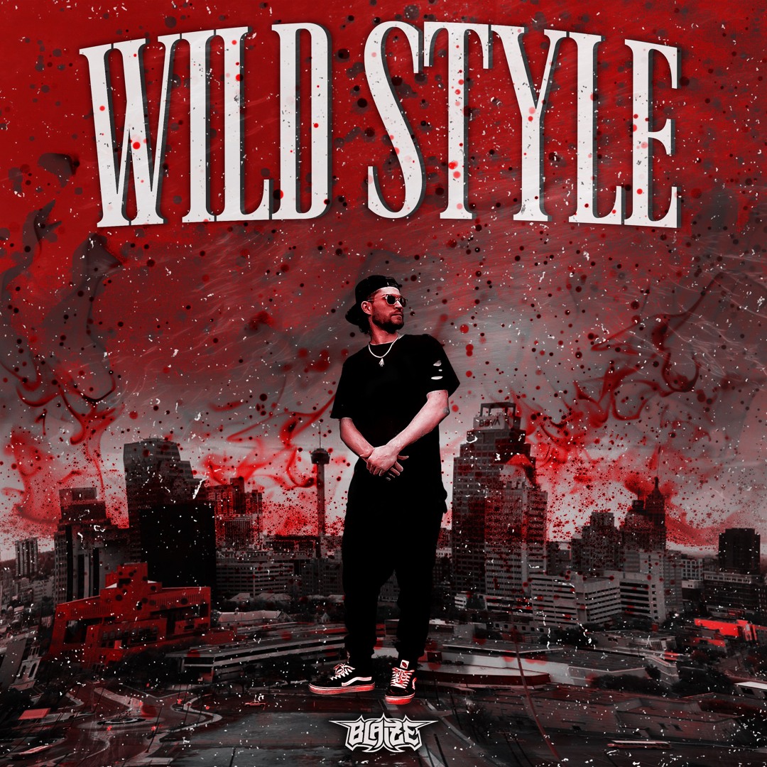 Stream BLAIZE | Listen to WILD STYLE ALBUM playlist online for free on ...