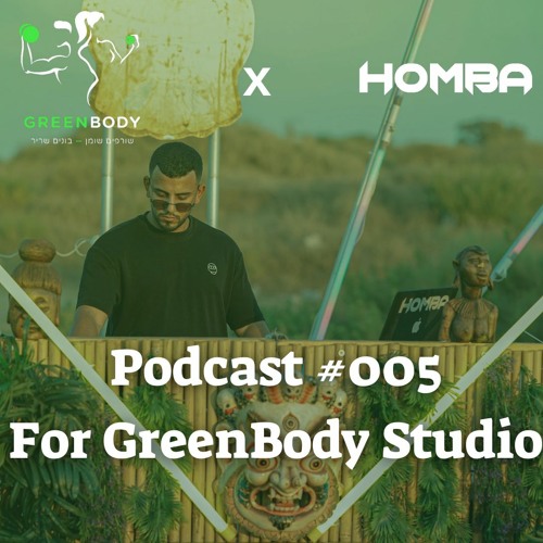 Stream Homba #005 by Homba Music | Listen online for free on SoundCloud