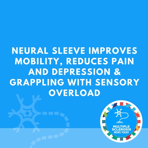 Stream Neural Sleeve Improves Mobility, Reduces Pain and Depression ...